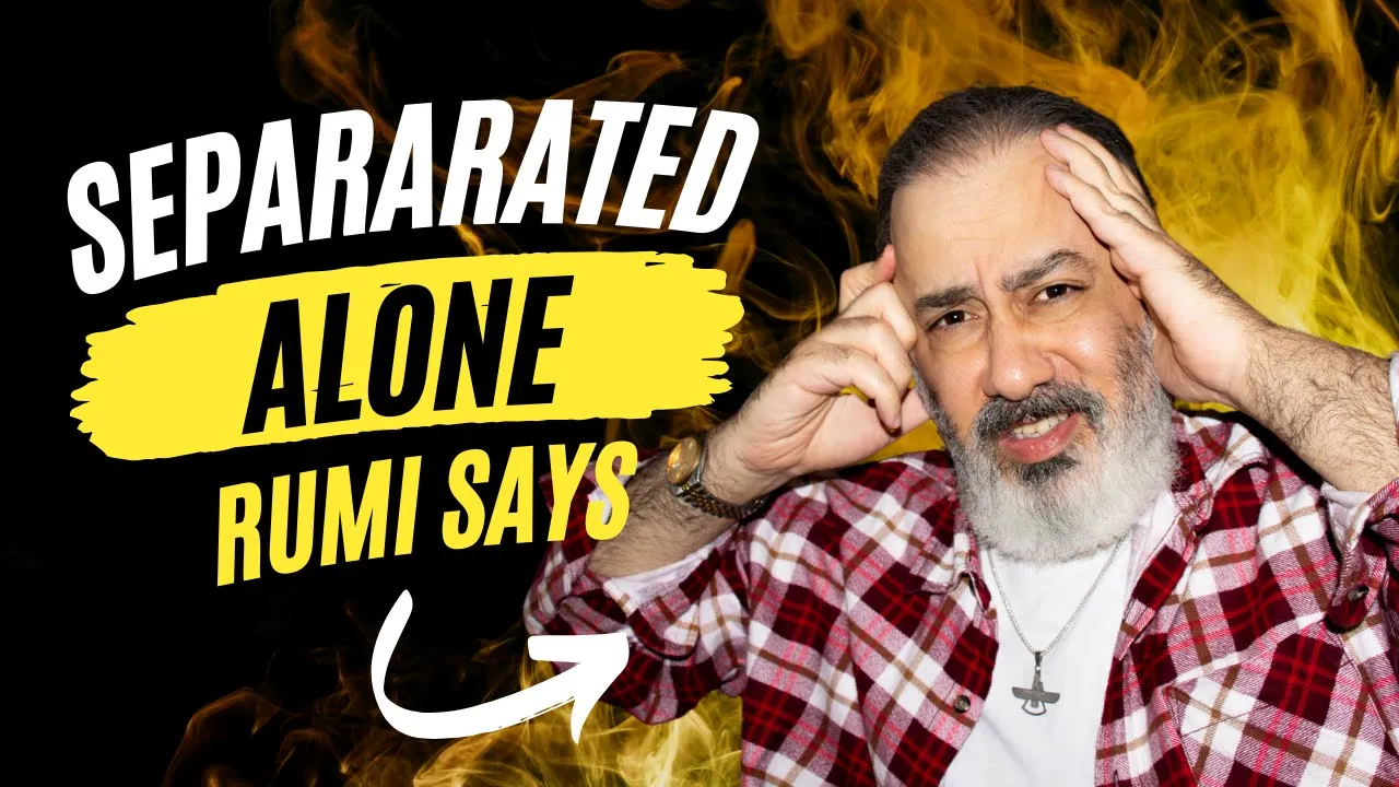 Embrace Your Loneliness | Rumi YouTube & Media - Araspus